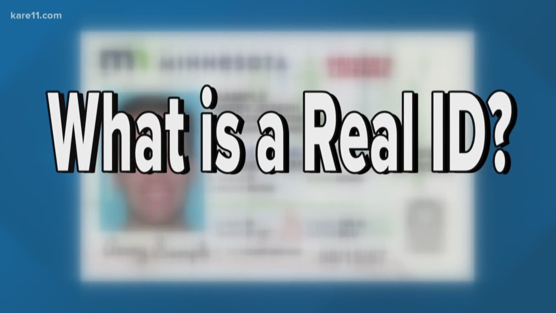 What is a Real ID? | kare11.com