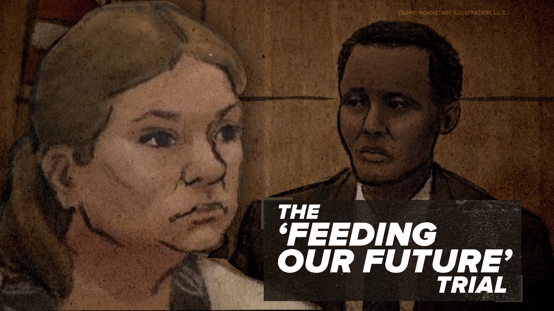 The 'Feeding Our Future' Trial | kare11.com