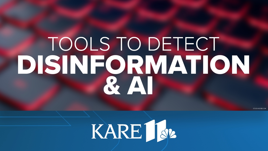 LIST: Free tools to help you spot AI and disinformation online | kare11.com