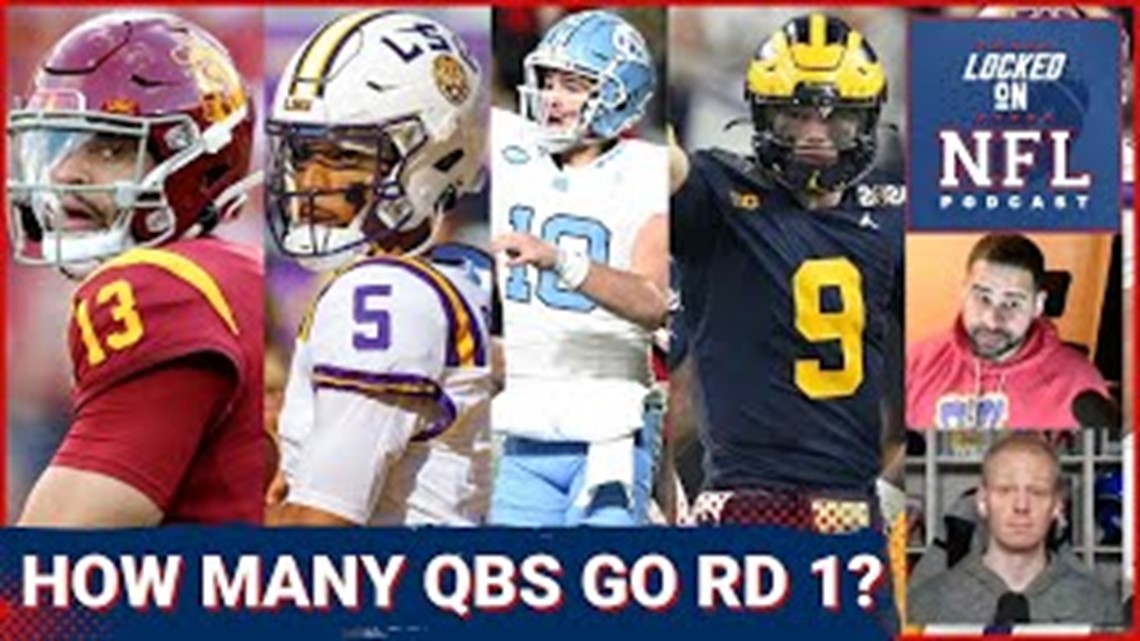 How Many QBs Get Taken in the First Round of the NFL Draft? | Did the ...