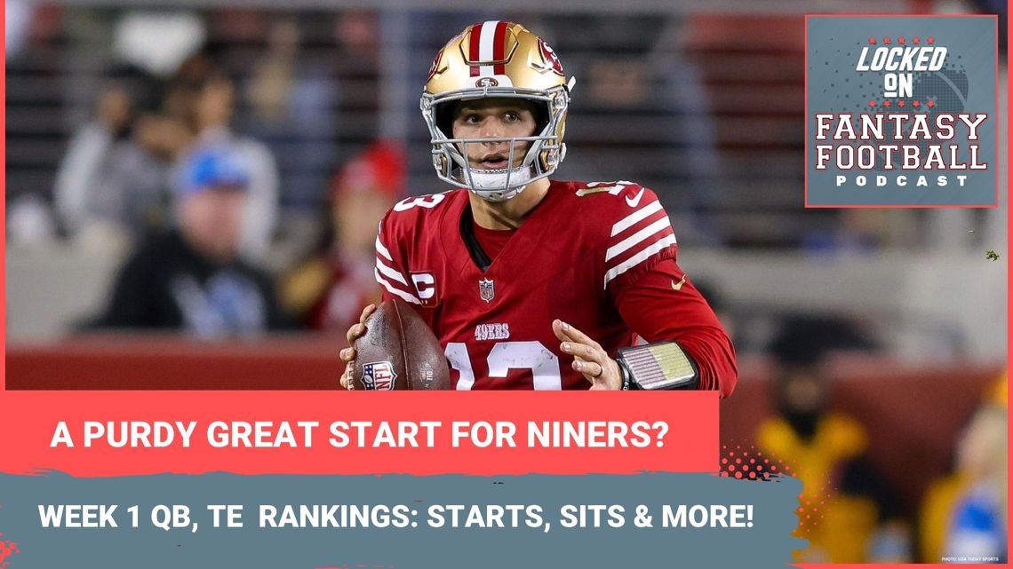 TRUST Caleb Williams, Brock Purdy and Tyler Warren? Week 1 quarterback ...