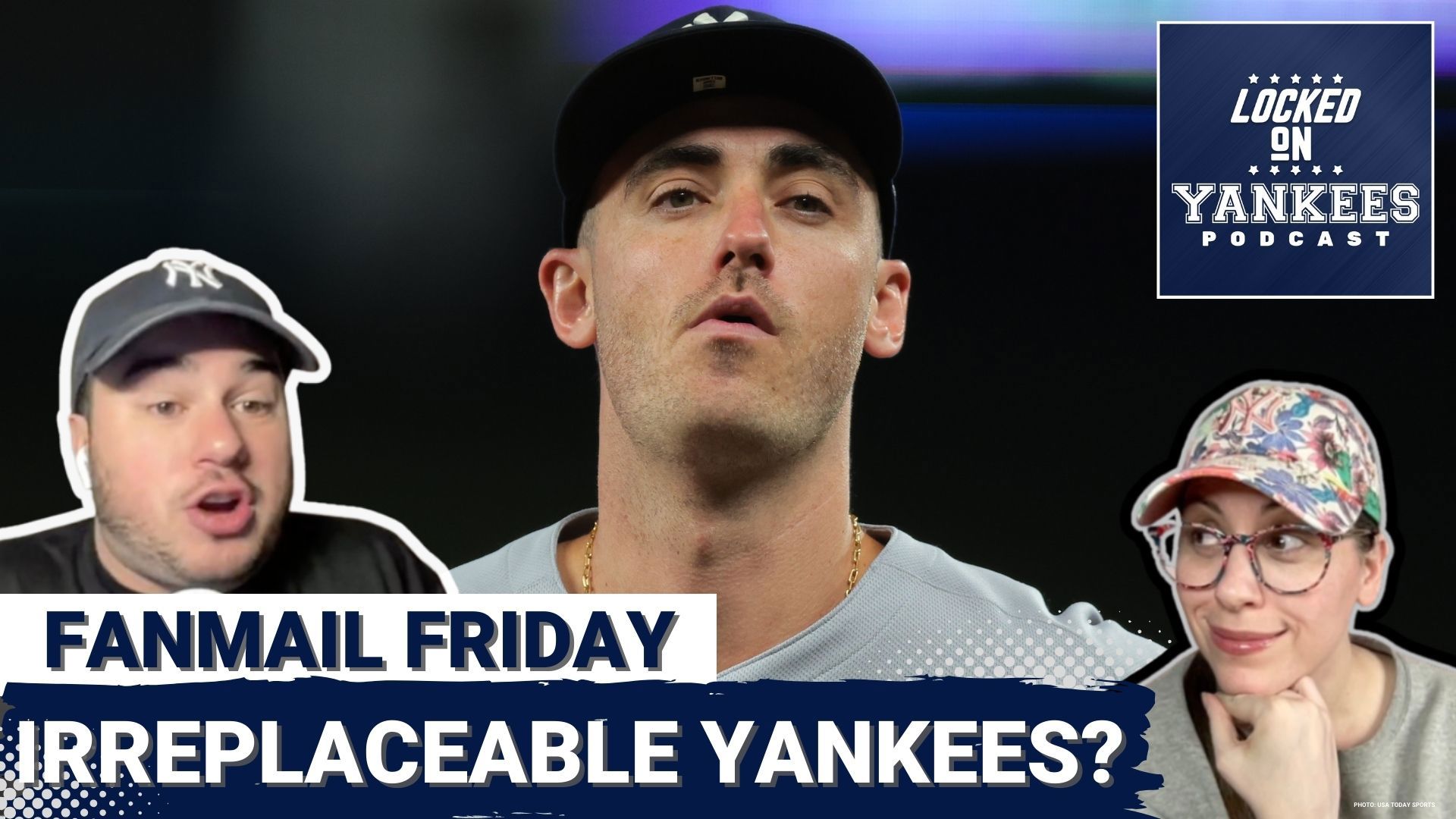 FANMAIL FRIDAY: Who is irreplaceable on the current New York Yankees ...