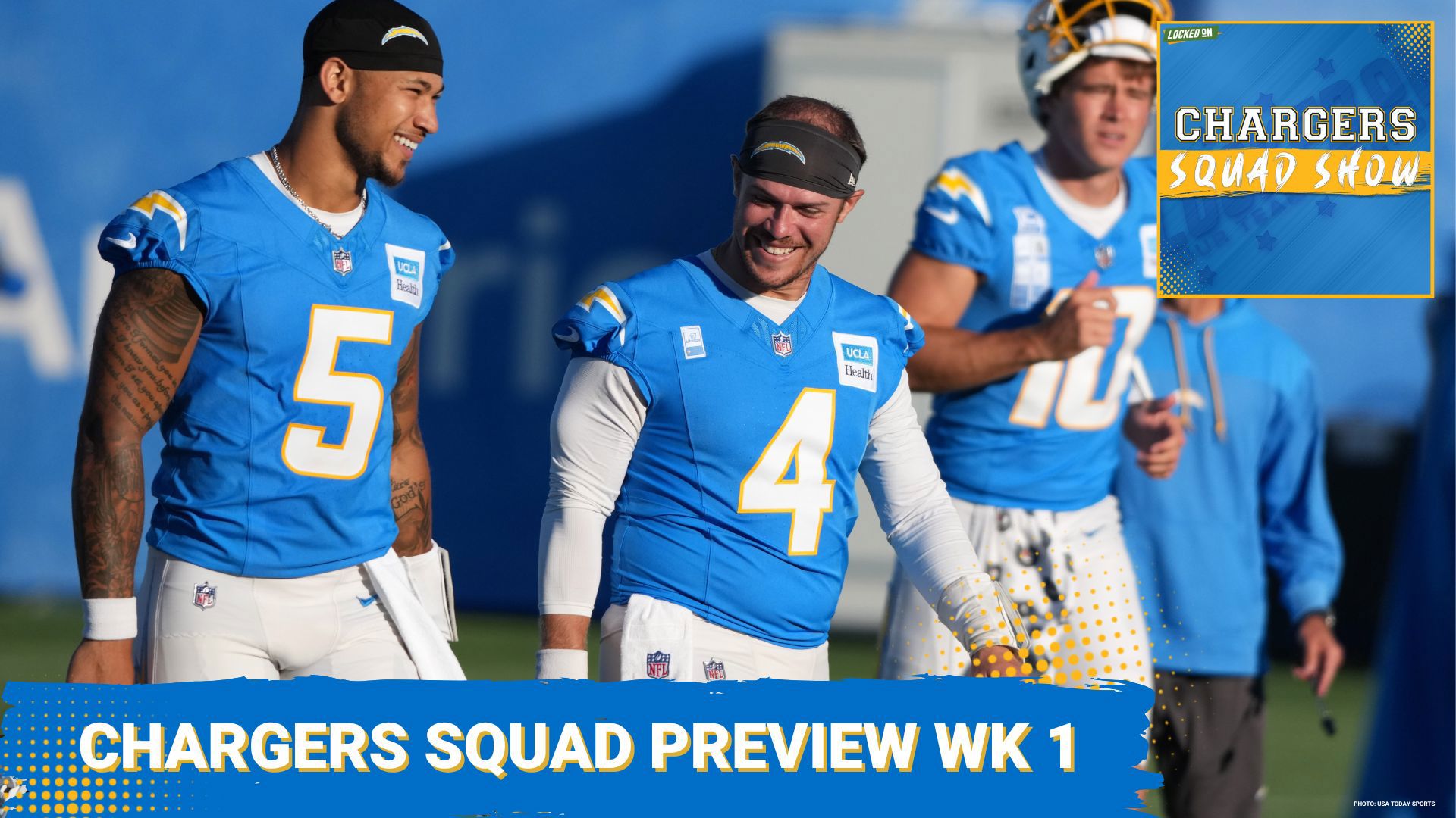 CHARGERS SQUAD SHOW: Recapping the preseason and looking ahead Wk 1 vs ...