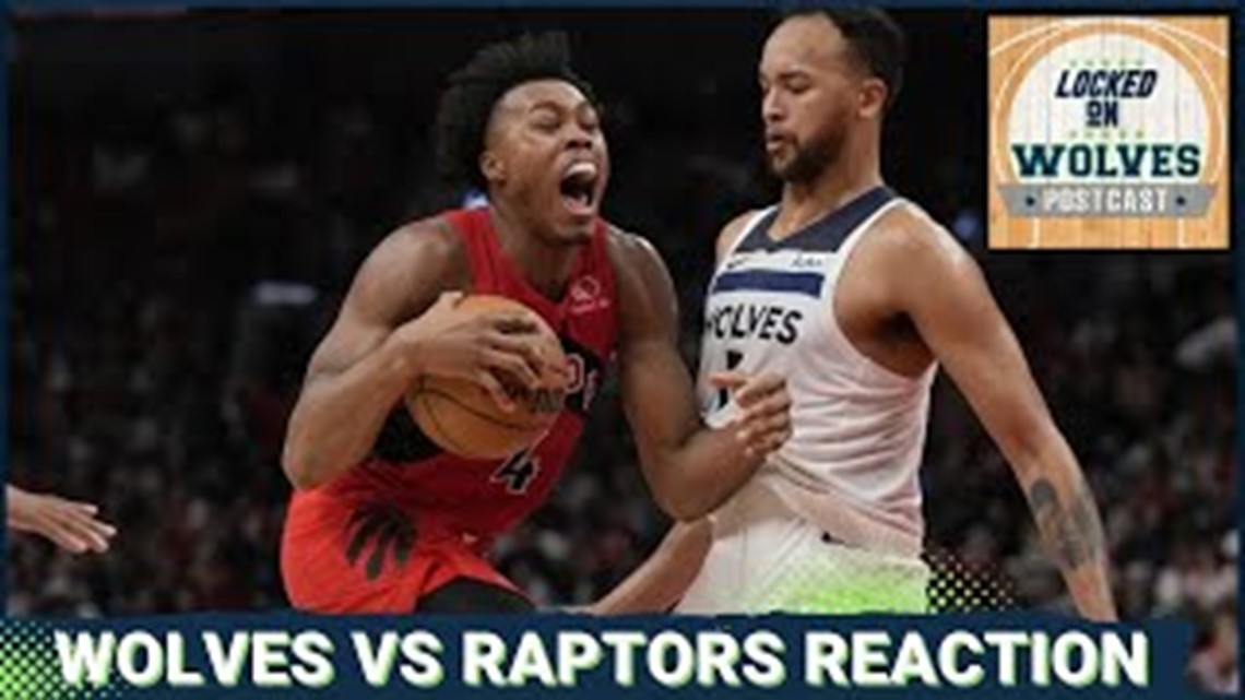Locked On Wolves POSTCAST: T-Wolves CRUSH Toronto Raptors 133-85 | kare11.com