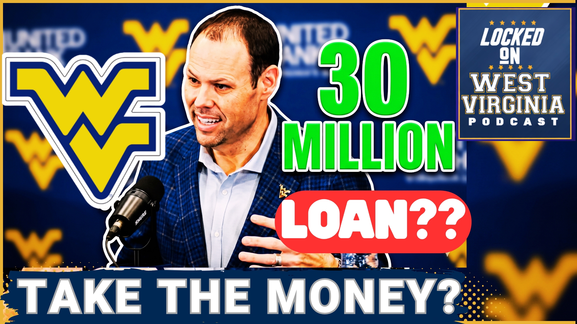 TAKE THE DEAL? Is a $30M Loan WVU's Only Path to a BIG 12 Title ...